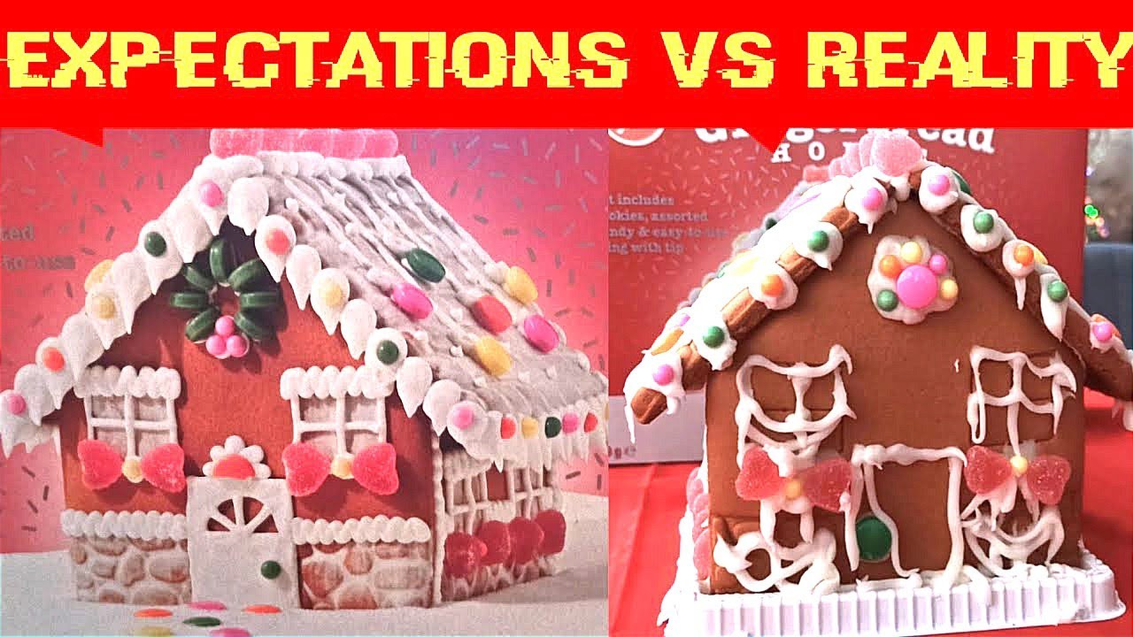 Gingerbread House Expectations VS Reality - YouTube