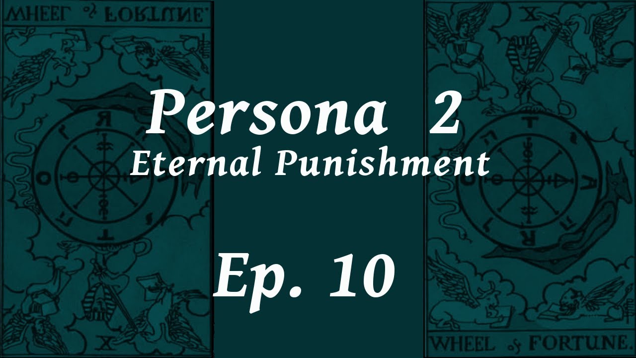 Persona 2 - Eternal Punishment - Ep. 10 - Tu la conosci Ulala? [ITA ...