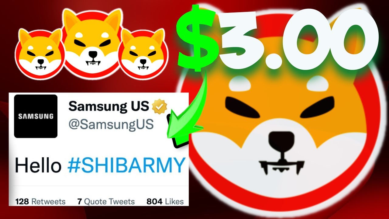 HUGE! SAMSUNG SOLUTION TO TURN SHIBA INU TO $3 TOKEN!! - SHIB NEWS TODAY! SHIBA PRICE PREDICTION ...