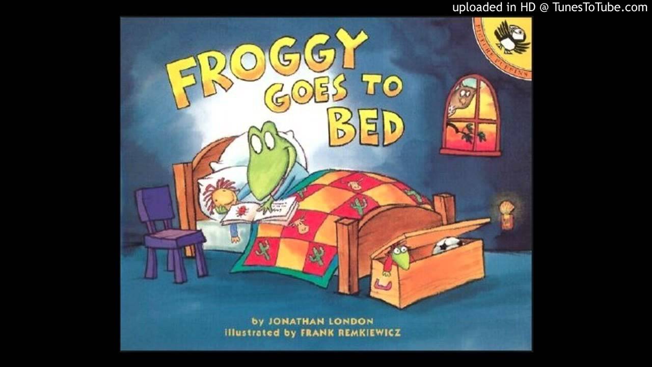 Froggy_Goes_to_Bed - YouTube