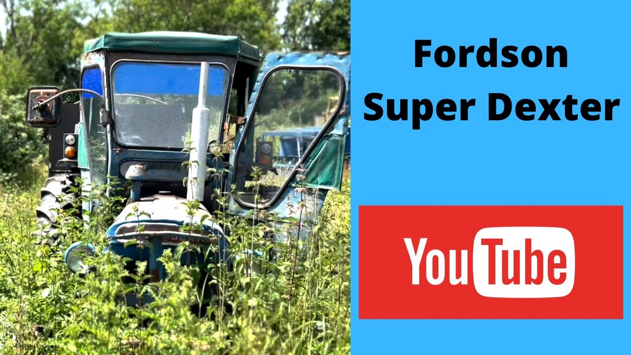 Fordson Super Dexter - YouTube