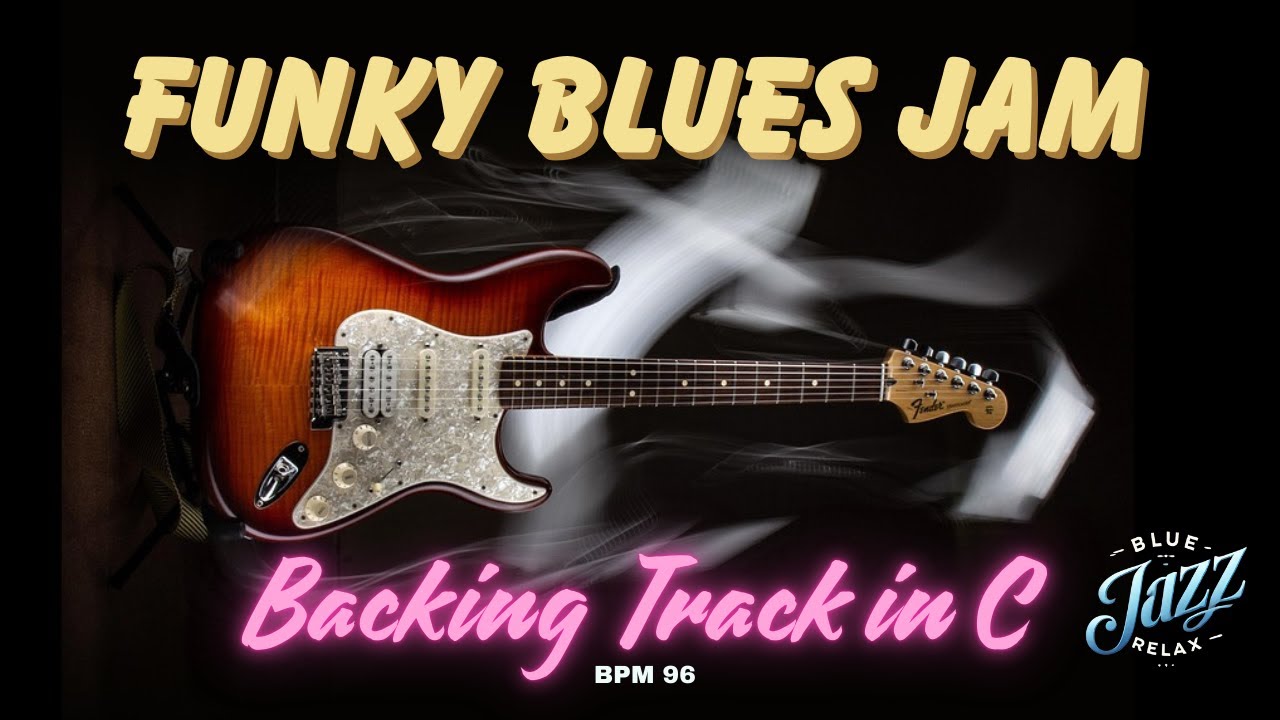 🎸 12 Bar Funky Blues Jam Track en C - YouTube
