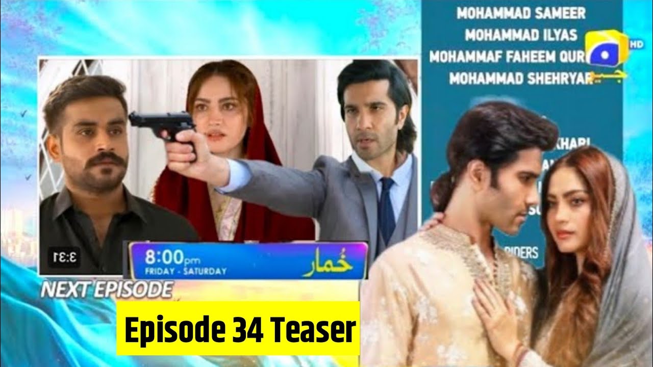 Khumar Episode 34 Teaser | Khumar Episode 34 Promo | Khumar Drama ...