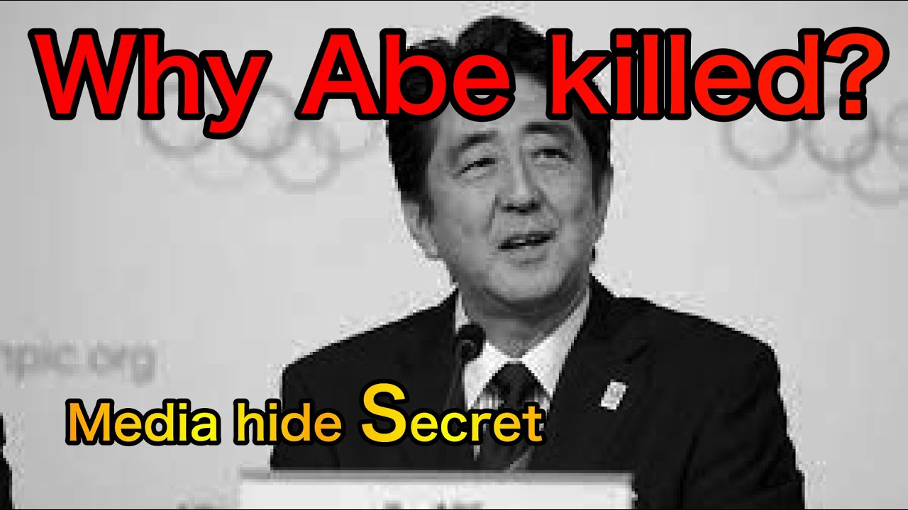 Why was Shinzo Abe killed? Japanese media hide the truth. - YouTube