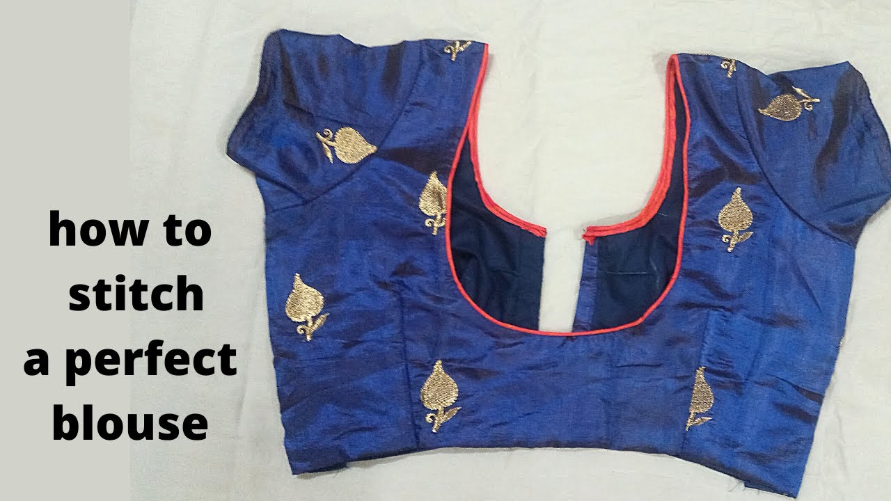 How To Stitch A Perfect Blouse Shree Fashions YouTube how-to-stitch-a-perfect-blouse-shree-fashions-youtube