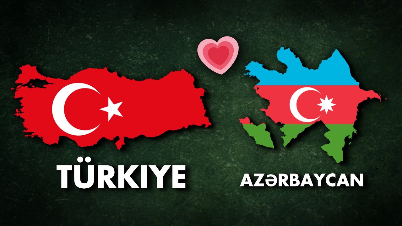 Why Turkey and Azerbaijan Love Each Other - YouTube