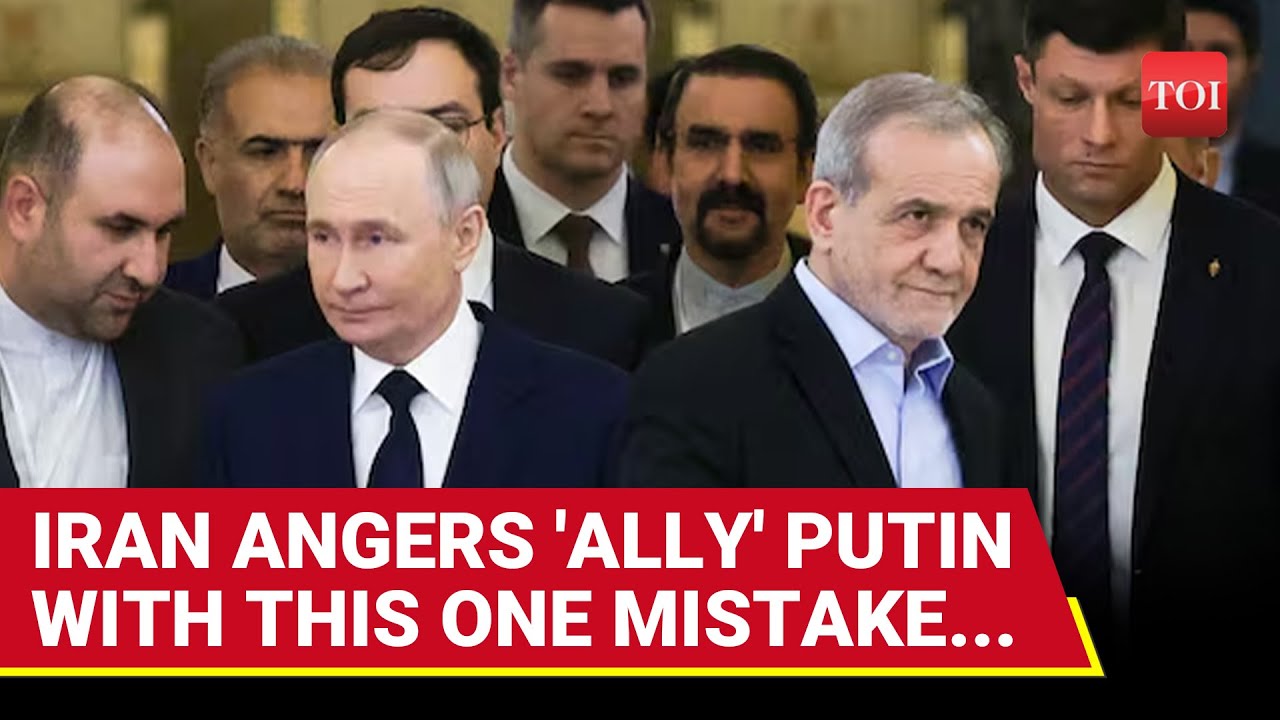 Iran's Bombshell Angers Putin; Russia-Iran Ties Hit After Pezeshkian's ...