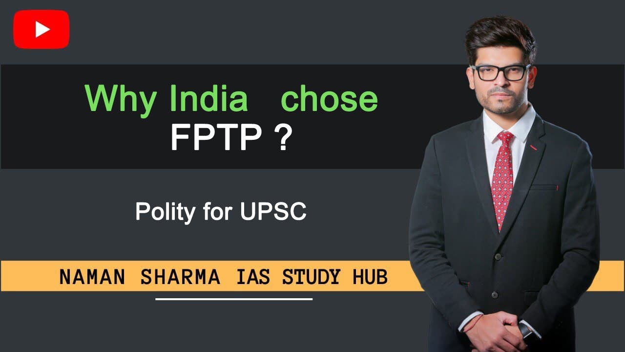Why India chose FPTP? - YouTube