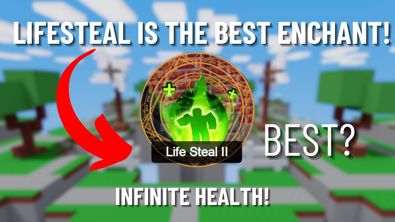 LIFESTEAL BEST ENCHANT? INF HEALTH! (ROBLOX BEDWARS) - YouTube