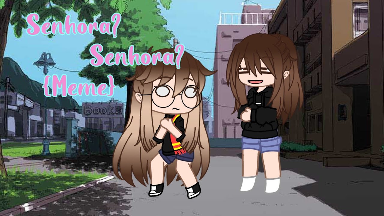 Senhora? Senhora?{Meme} - YouTube