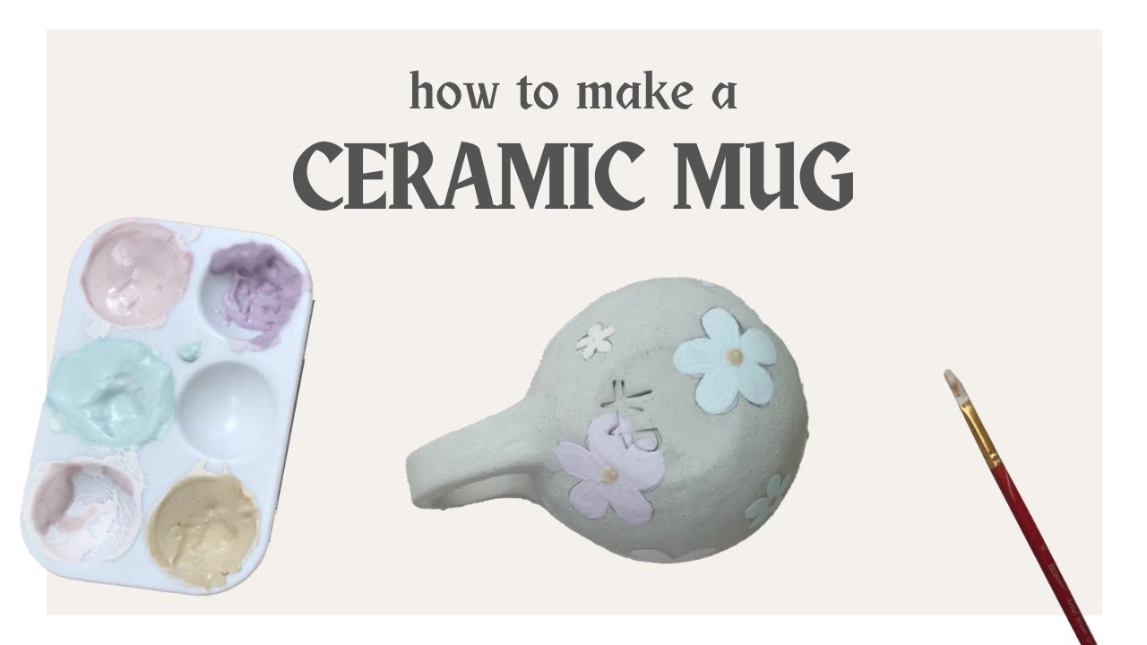 How To Make A Ceramic Mug At Home No Wheel Needed Pottery Tutorial For Beginners YouTube How To Make A Ceramic Mug At Home No Wheel Needed Pottery Tutorial For Beginners YouTube
