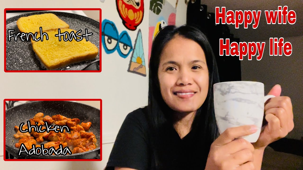 My morning routine | French toast | Chicken Adobada - YouTube