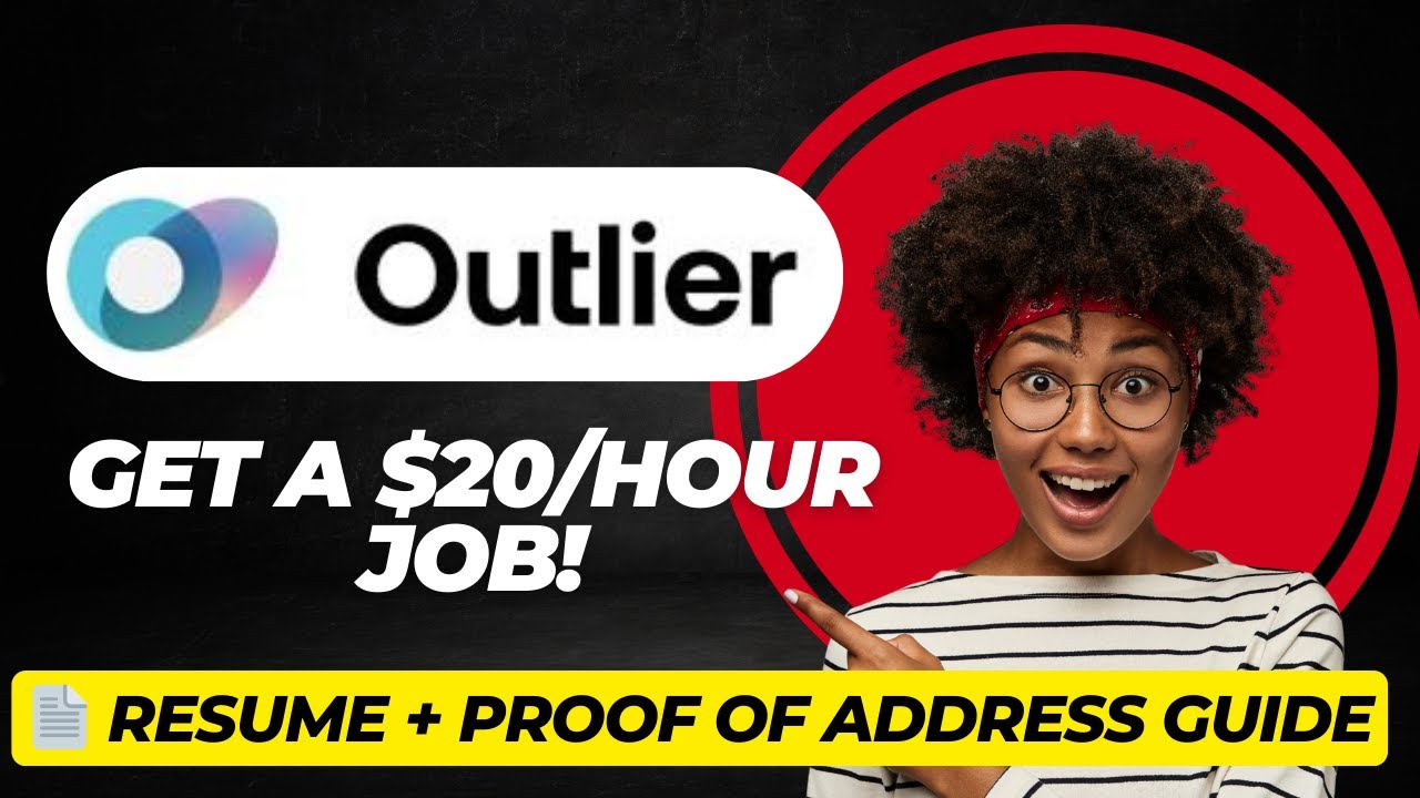 How to Get a $20/Hour Job with an Outlier Account (Resume & Proof of ...