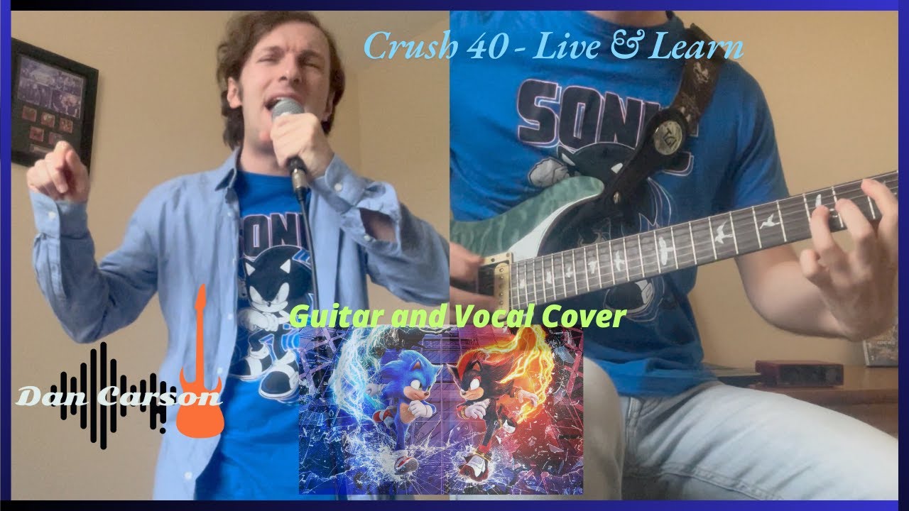 Crush 40 - Live & Learn | Guitar and Vocal Cover by Dan Carson - YouTube