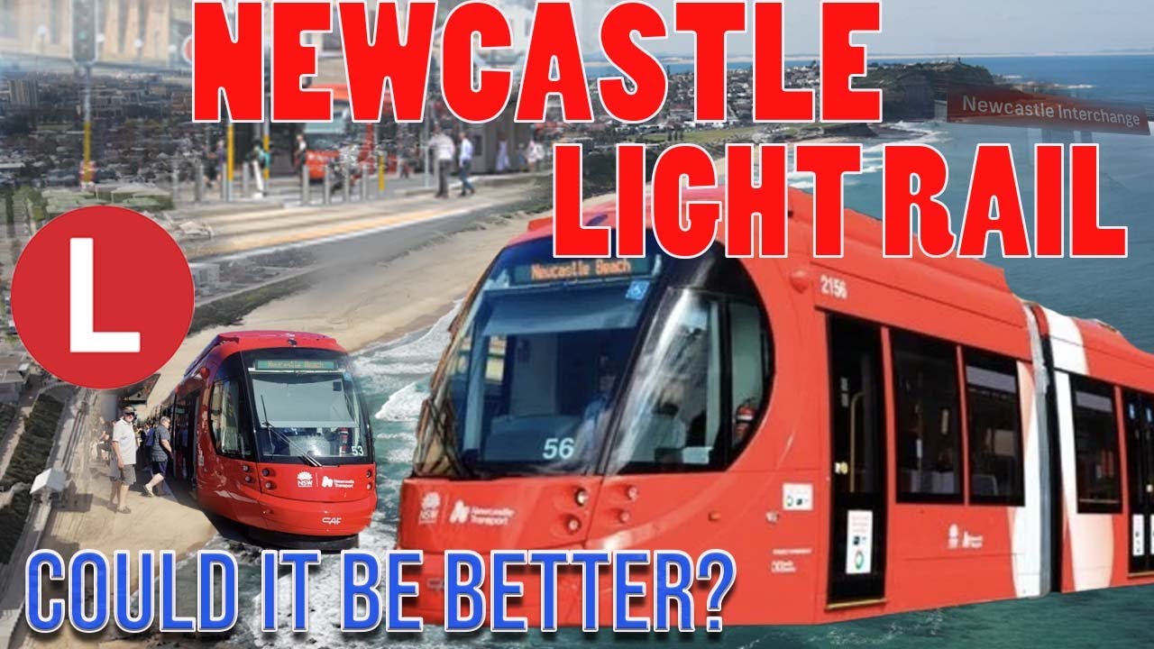 Newcastle Light Rail: Time to Expand? - YouTube