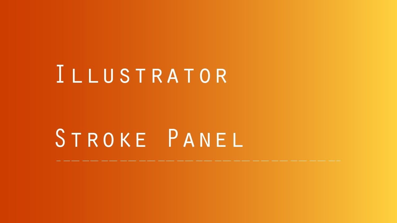 Stroke Panel - YouTube
