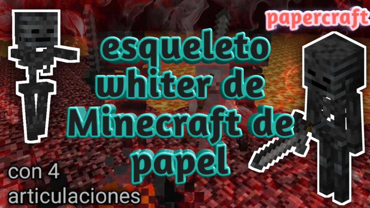 cómo hacer al esqueleto wither de papel de Minecraft movible | súper ...