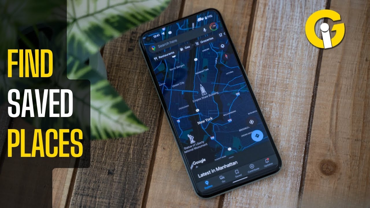 How to find your saved places in Google Maps | Never Lose a FAVORITE ...
