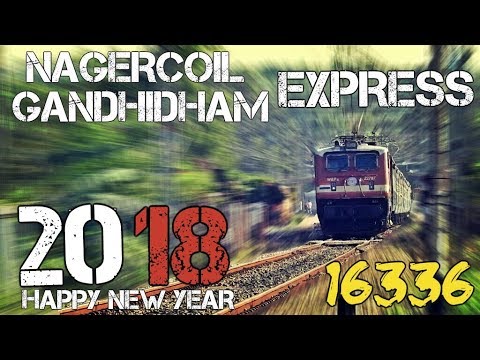 Nagercoil - Gandhidham Express (16336) - YouTube