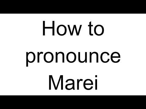 How to Pronounce Marei (German)