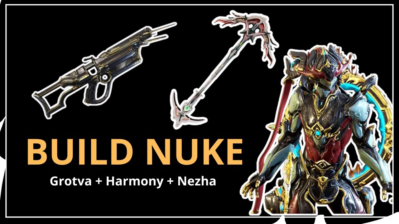 BUILD NUKE GOTVA PRIME (0 FORMA) + HARMONY (0 FORMA) + NEZHA E BARO KI ...