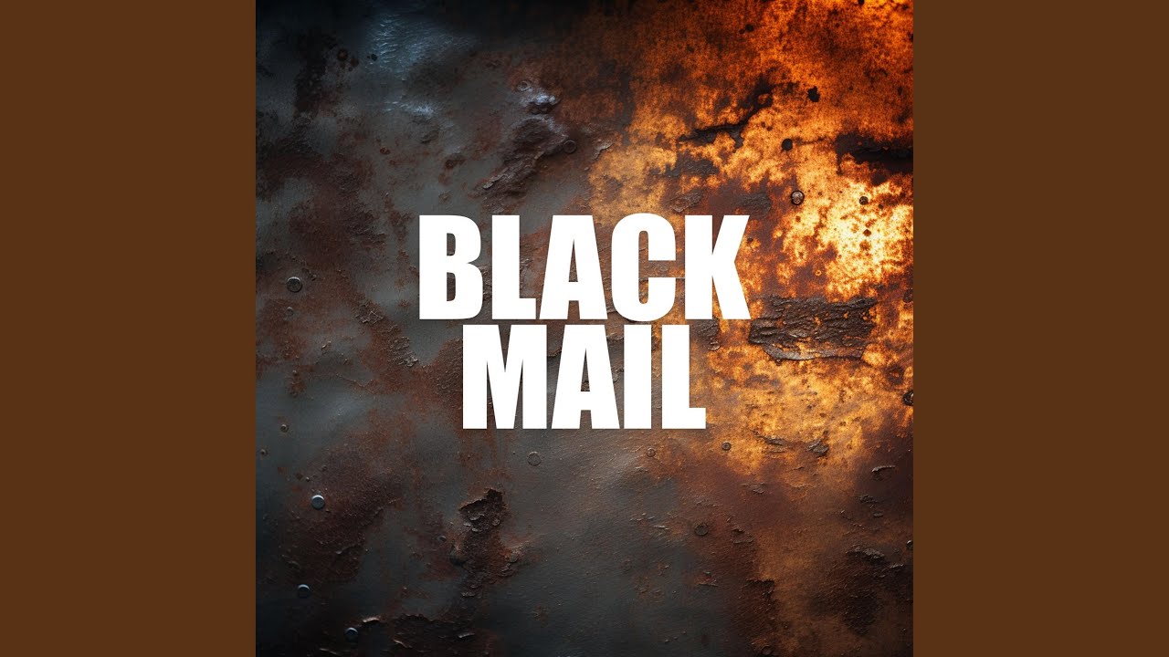 Blackmail Youtube