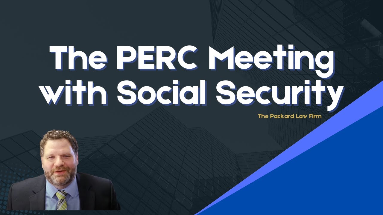 The PERC Meeting with Social Security - YouTube