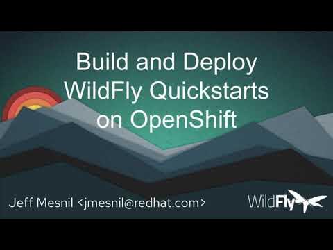 Build & Deploy WildFly Quickstarts on OpenShift - YouTube