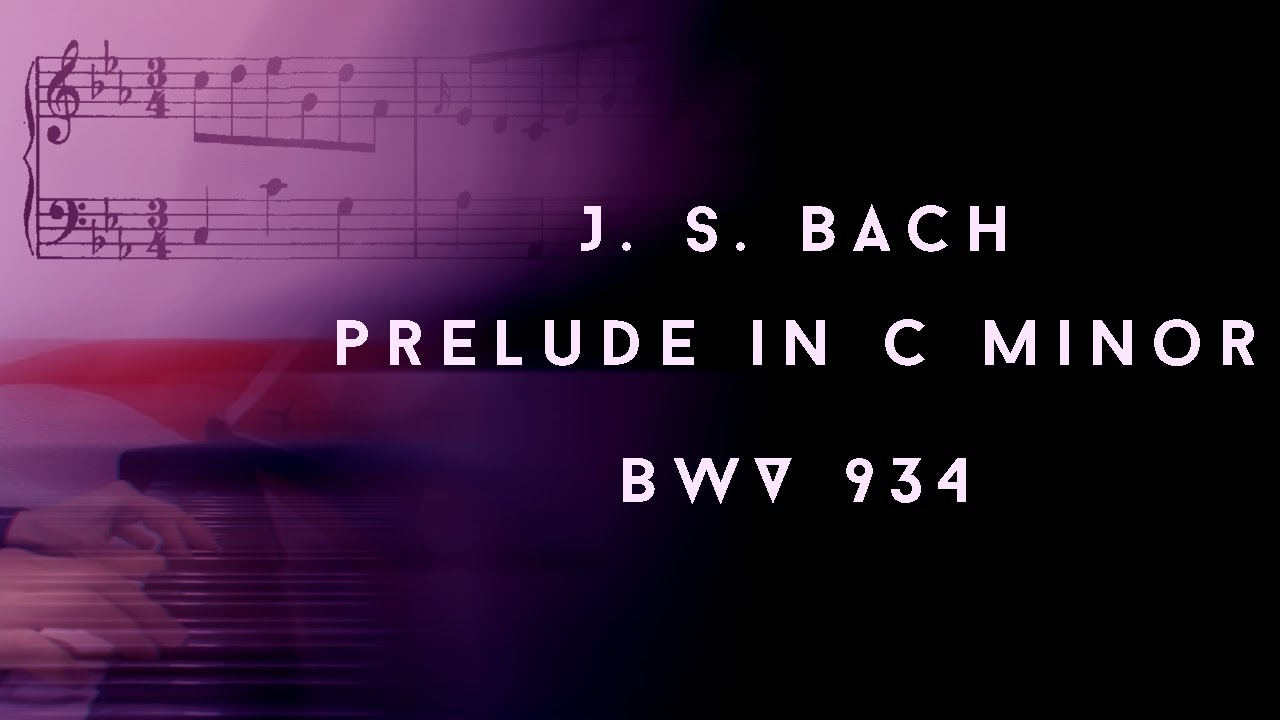 J. S. Bach - Prelude in c minor | BWV 934 - YouTube