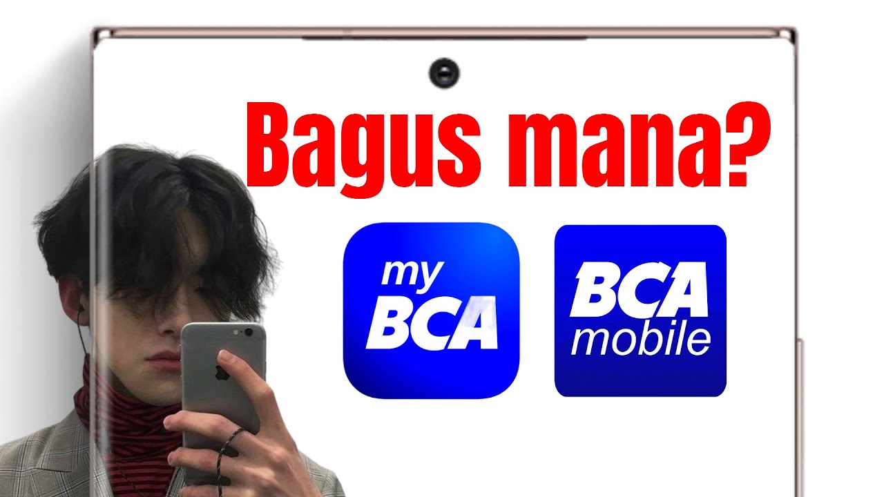 MyBCA vs BCA Mobile: Bagus Mana? - YouTube