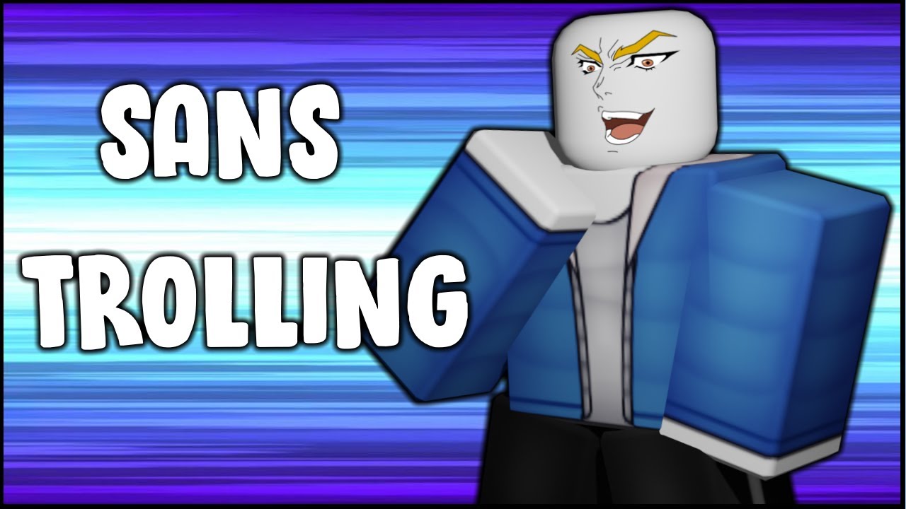 Sans Trolling - A Universal Time - YouTube