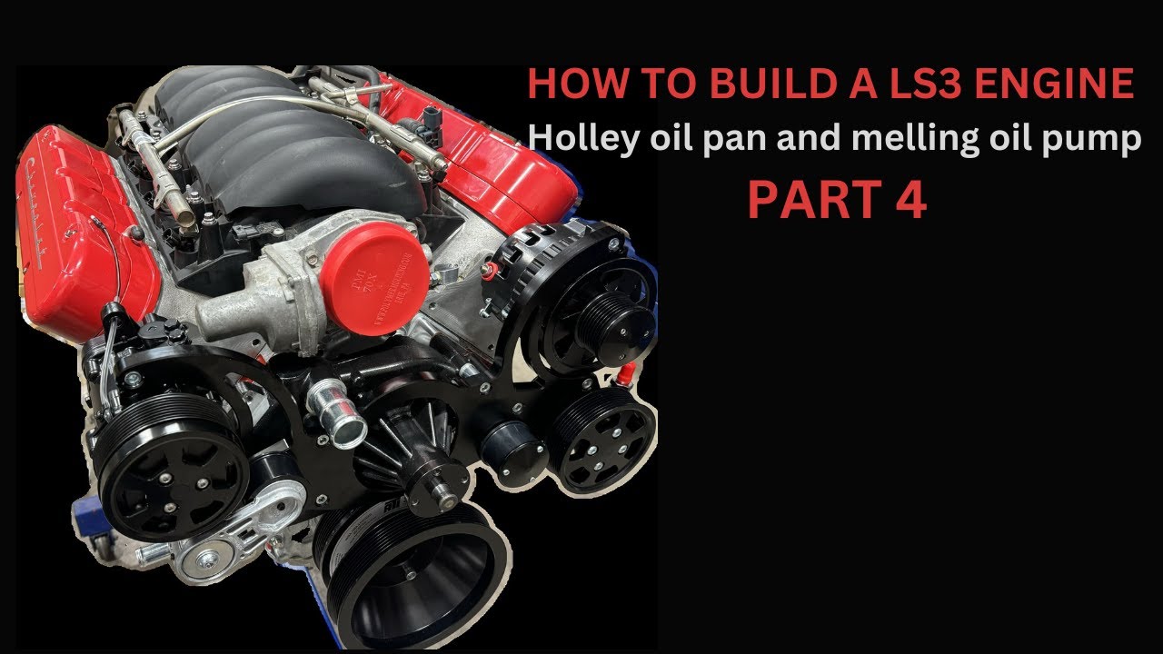 Chevrolet LS Engine Build Part 4: Installing #Holley LS Conversion Oil ...
