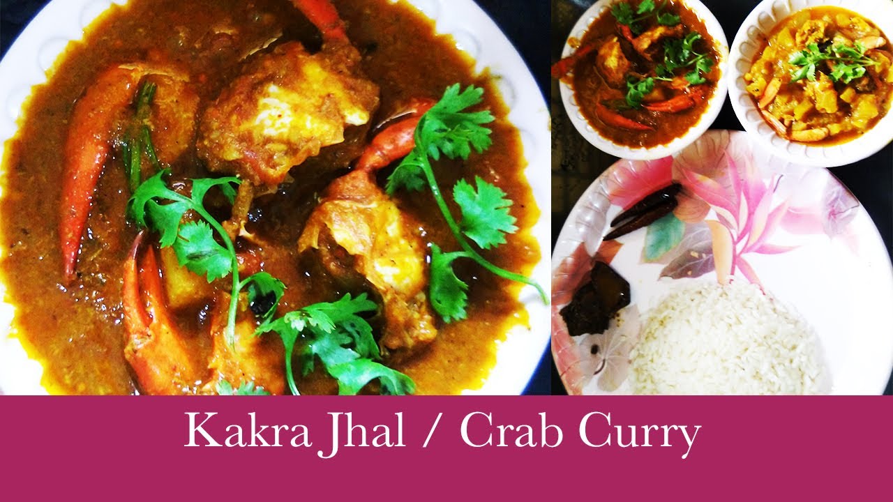 Kakra Jhal | Crab Curry | Bengali Crab Curry Recipe | Crab Recipe ...