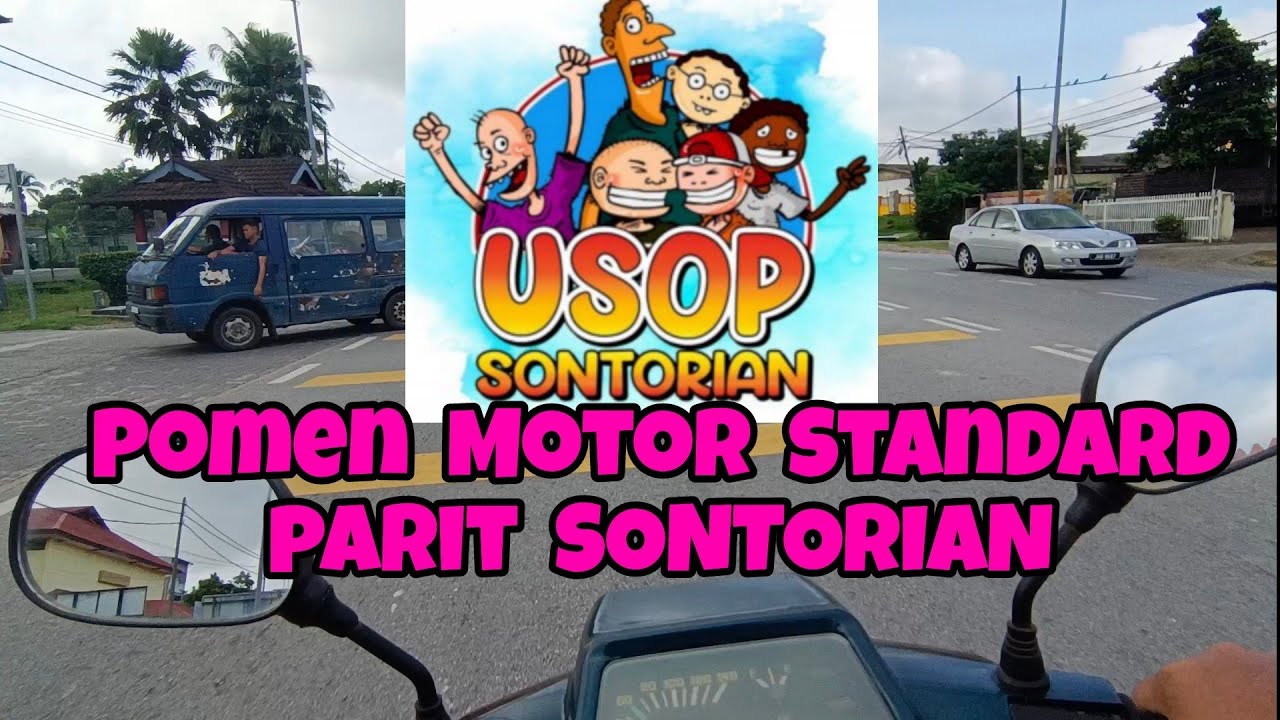 Pomen Motor Standard SONTORIAN | cari suasano kampung parit sonto - YouTube