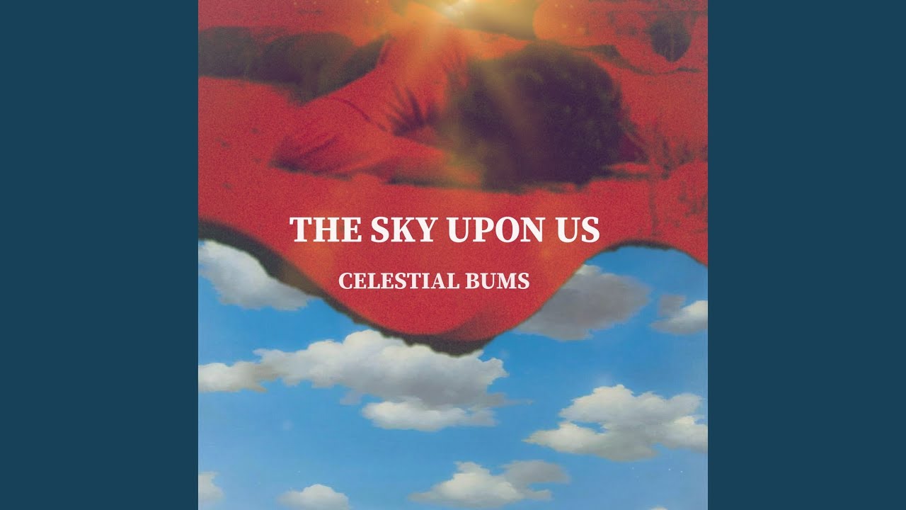 The Sky Upon Us - YouTube