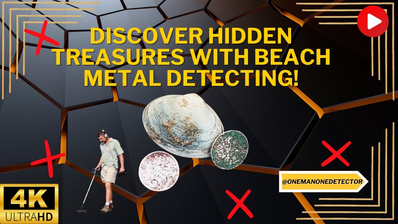 Discover Hidden Treasures With Beach Metal Detecting! - YouTube