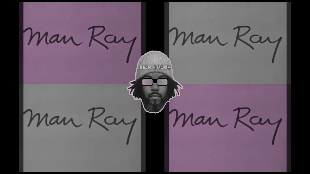 "A Graye-O-Graphic: Man Ray X MAN GRAYE" by: MauvIN GraYE # ...
