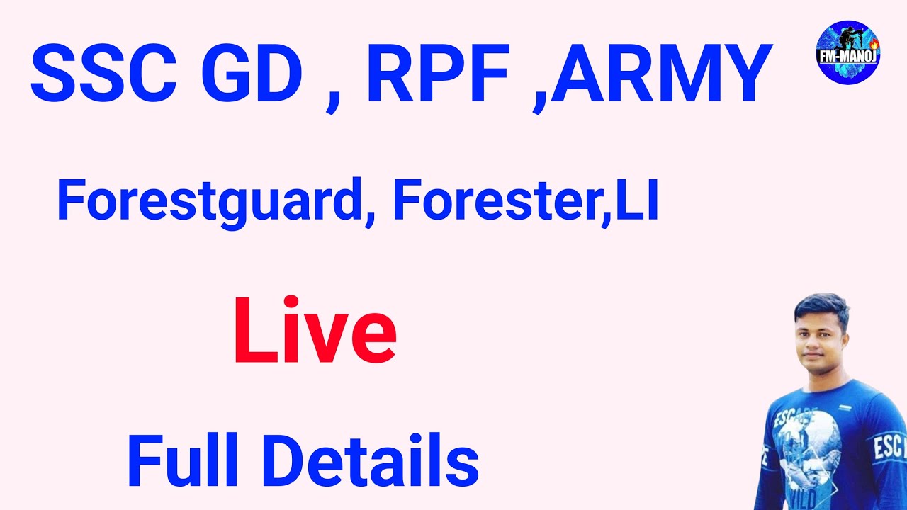 FM Manoj is live for Forestguard,RPF,Army ,SSCGD - YouTube