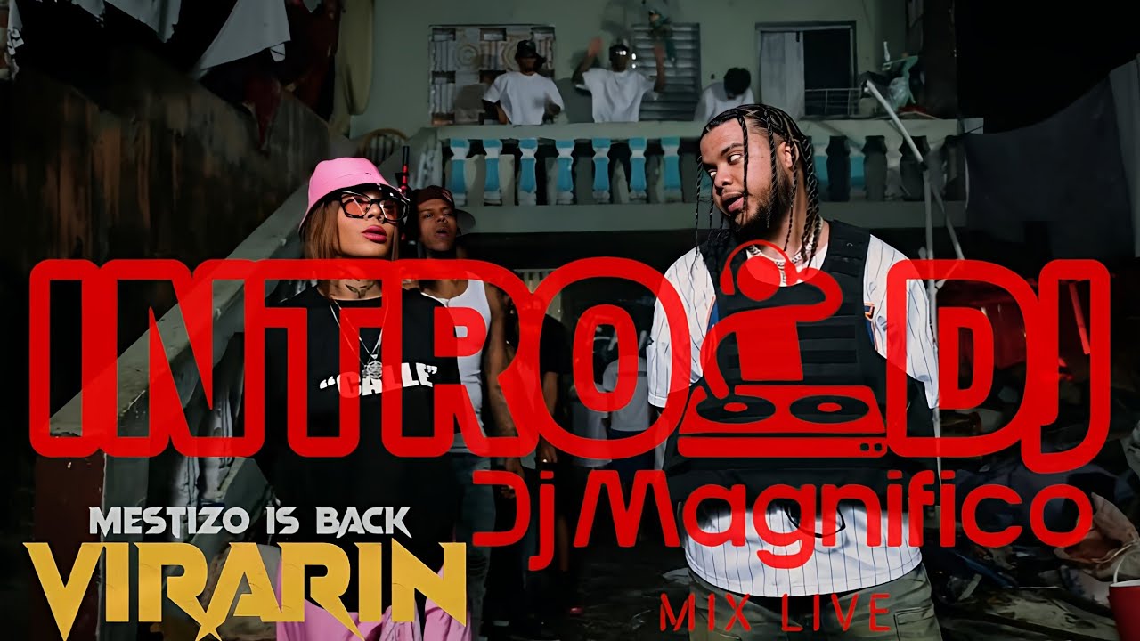Mestizo Is Back - Virarin Intro 128 BPM | Edit. (@djmagnifico) - YouTube