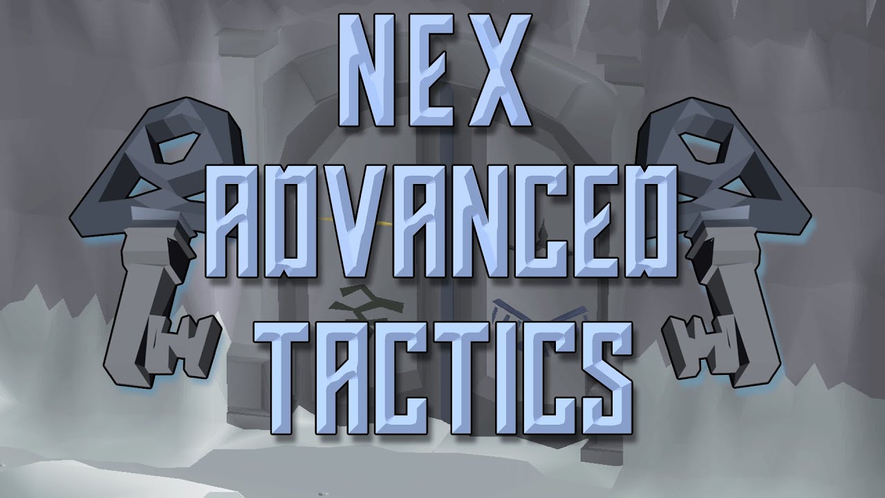 NEX Advanced Tactics (16M GP/HR) OSRS - YouTube