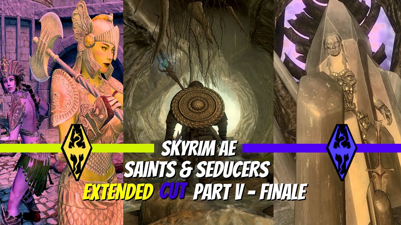 Skyrim AE - (MODDED GAMEPLAY) Saints & Seducers Extended Cut (QUEST MOD ...