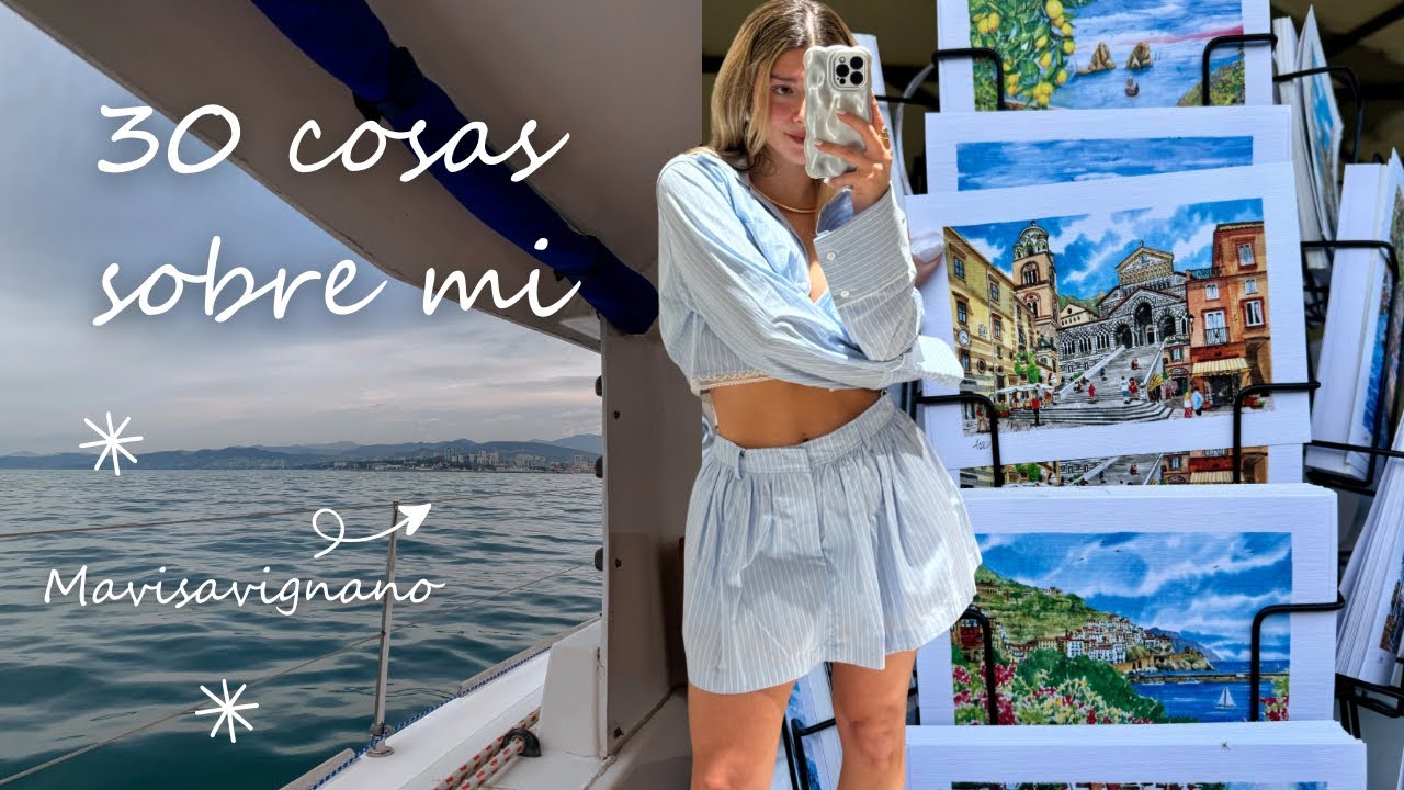 30 Cosas Sobre Mí | Mi Primer Video!!!!!! - YouTube