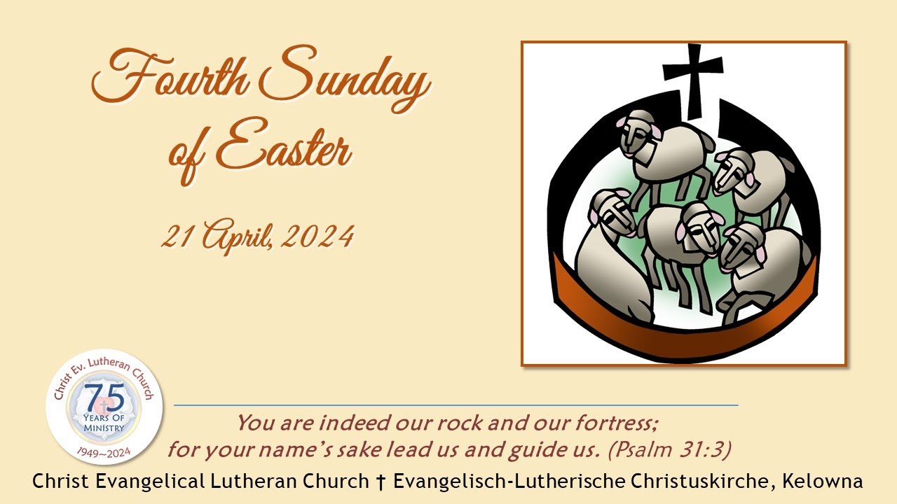 4th Sunday of Easter ~ 21 April, 2024 - YouTube