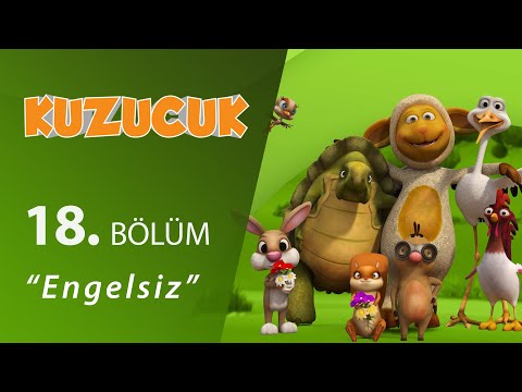 Kuzucuk Engelsiz 18.Bölüm