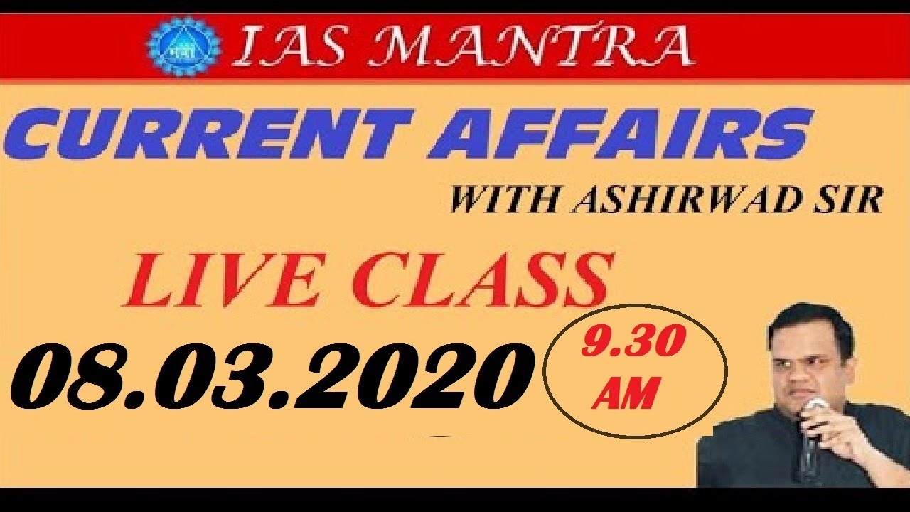 IAS MANTRA Current Affairs With Ashirwad SIr - YouTube