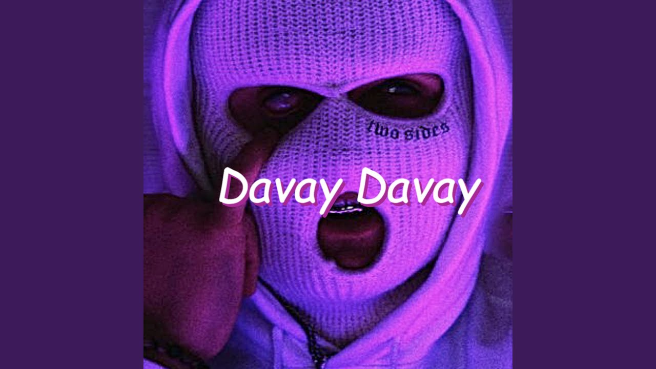 Davay Davay - YouTube