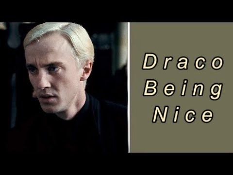 Draco malfoy actually being nice for 1 minute straight