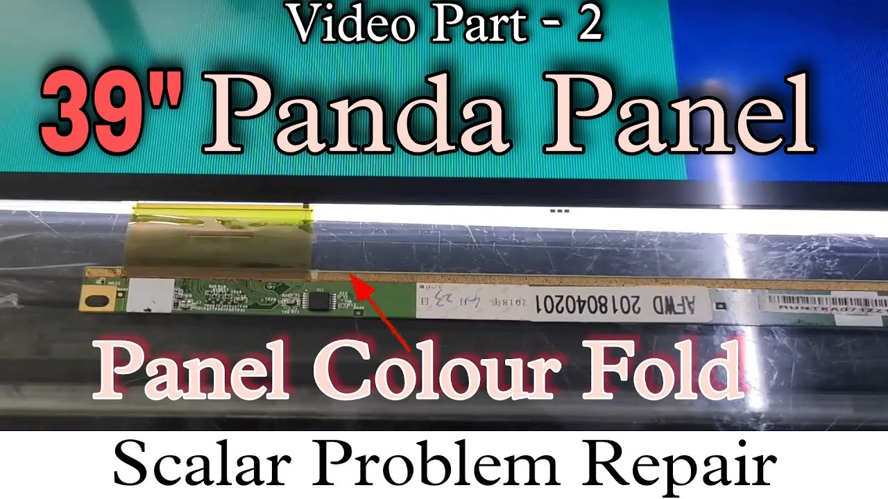 #39" Inch Panda Panel Video Part - 2 / Panel colour Fold / Scalar ...
