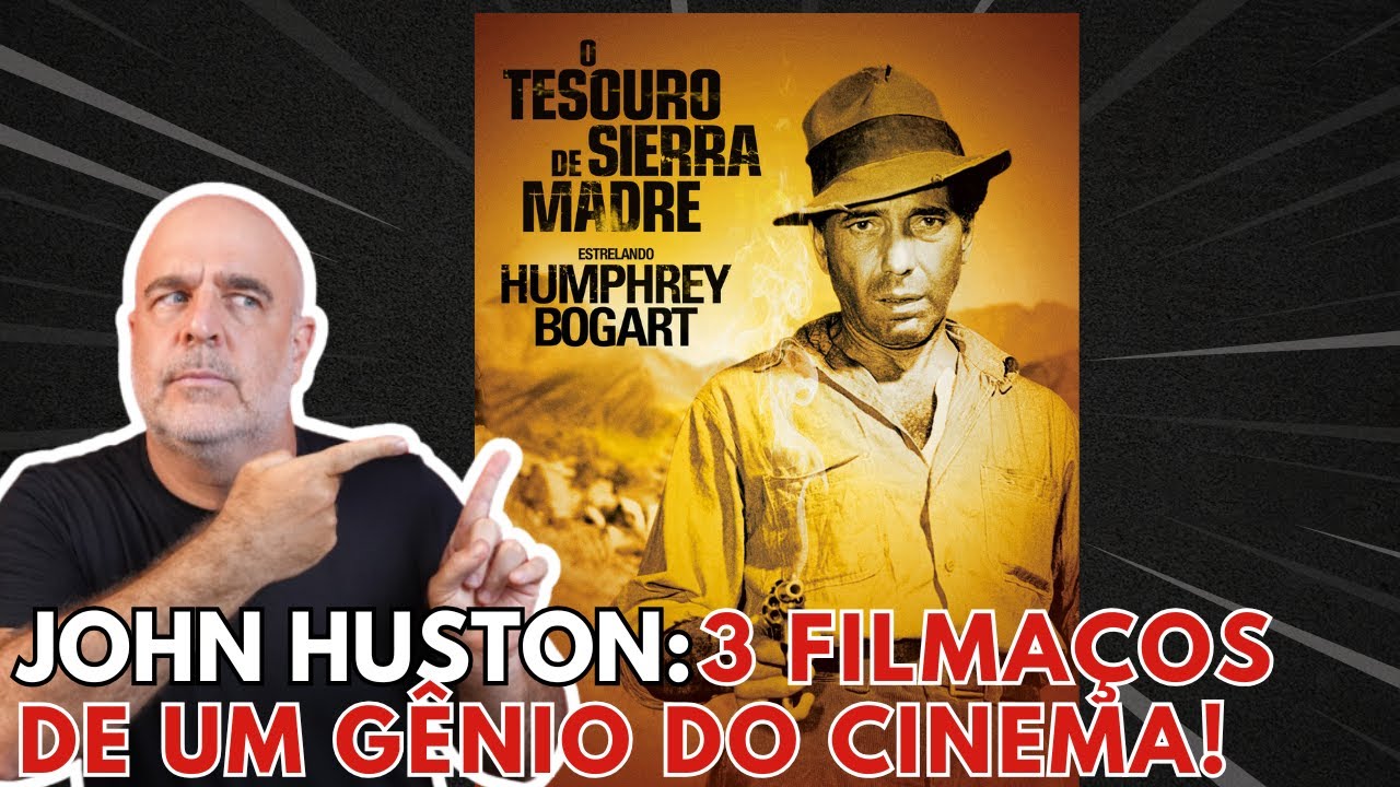 John Huston: três filmes imperdíveis de um gênio do cinema! Dica da ...