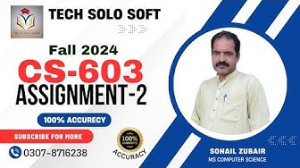 CS603 GDB Solution fall 2024 by Tech solo soft | CS603 GDB Solution 2024 Accurate CS603 GDB ...